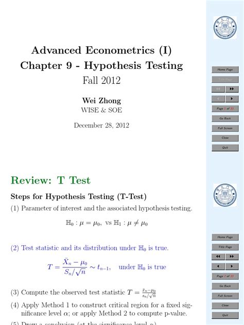 Advanced Econometrics I Chapter 9 Hypothesis Testing Fall 2012