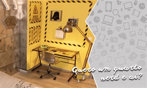 Quero Um Quarto Nerd E Ai Br