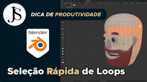 dica — como selecionar rapidamente loops no blender js artista digital