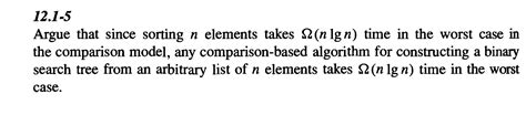 Solved 121 5argue That Since Sorting N ﻿elements Takes