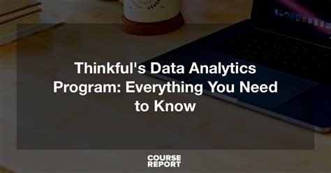 thinkful s data analytics program everything you need to know course