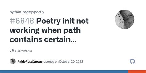 Poetry Init Not Working When Path Contains Certain Characters Issue Python Poetry