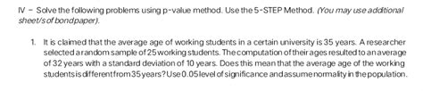 IV Solve The Following Problems Using P Value StudyX