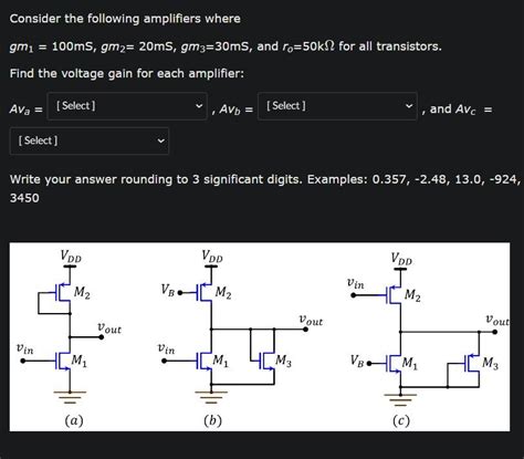 Solved Consider The Following Amplifiers Where Chegg Com