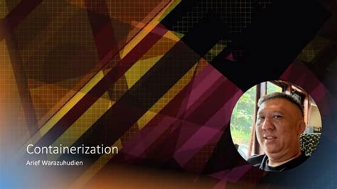 Arief Wara Decoding Containerization A Modern Deployment Strategy Pdf Cloud Computing