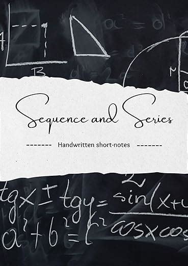 Jee Sequence And Series Short Notes Handwritten And Exam Ready For Jee Main Jee Advanced