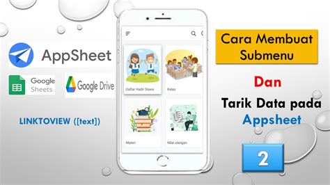 Cara Membuat Aplikasi Appsheet Submenu Dan Tarik Data Appsheet Youtube