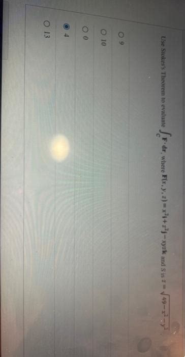 Solved Use Stokess Theorem To Evaluate Int C