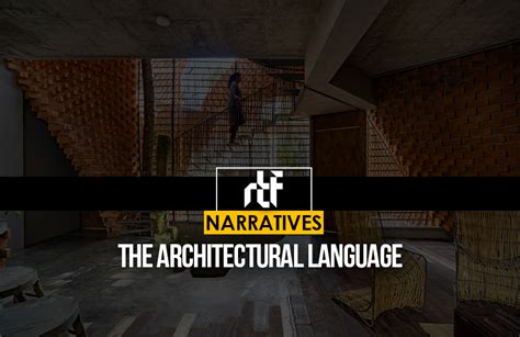 The Architectural Language Rtf Rethinking The Future