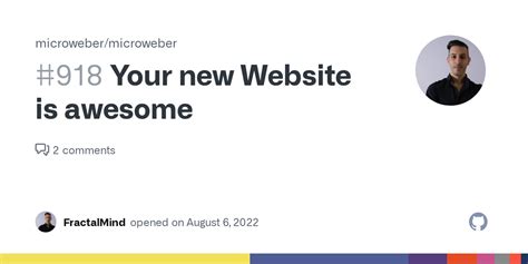 Your New Website Is Awesome · Issue 918 · Microwebermicroweber · Github