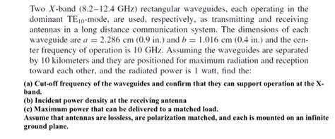 Solved Two X Band 82 124 Ghz Rectangular Waveguides