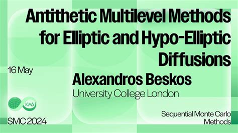 alexandros beskos antithetic multilevel methods for elliptic and hypo