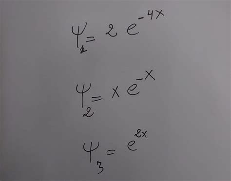 Solved ψ e xψ xe xψ e x Chegg com