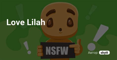 Love Lilah Пикабу