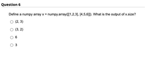 Solved Question Define A Numpy Array X Chegg