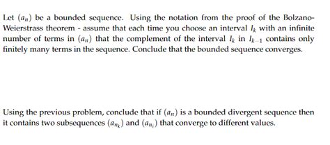 Solved Let An Be A Bounded Sequence Using The Notation Chegg