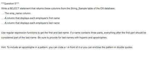 Solved Question 5 Write A Select Statement That