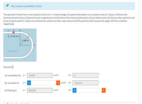 Solved Your Answer Is Partially Correct The Particle P Chegg