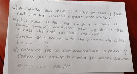 Solved 4 A Lap Top Disk Drive Is Turned On Starting From