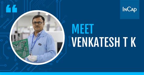 meet the team venkatesh t k from incap india