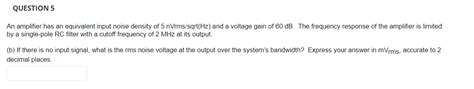 Solved C What Is The Total Noise Voltage From The Sensor Chegg
