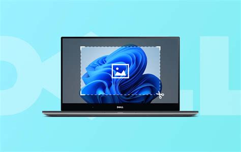 How To Take A Screenshot On Dell Easily And Quickly