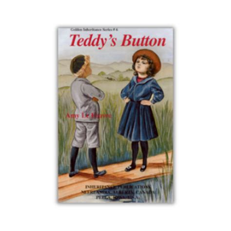 Teddys Button Golden Inheritance Series 6 Le Feuvre Providence