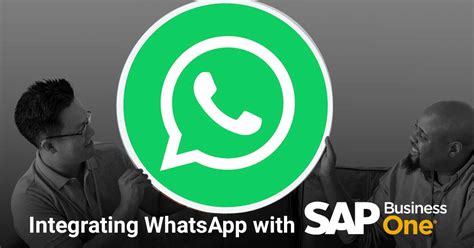 Whatsapp Integration With Sap B1 Via Bconnect