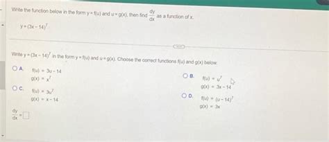 solved write the function below in the form y f u and