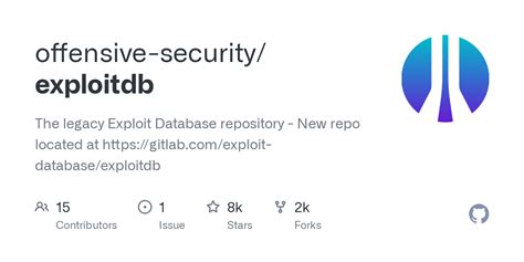 Github Offensive Securityexploitdb The Legacy Exploit Database