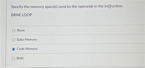 solved specify the memory space s ﻿used by the operands in