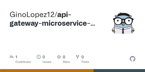 Github Ginolopez12api Gateway Microservice Architecture