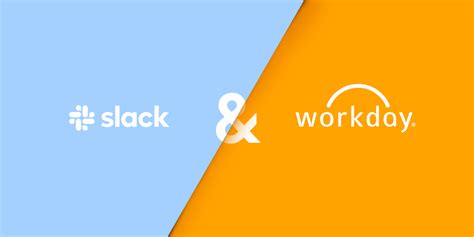 Workday And Slack Get The Hr Information You Need When You Need It Slack