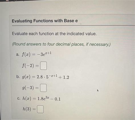 Solved Evaluate Each Function At The Indicated Value Round