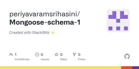 Github Periyavaramsrihasinimongoose Schema 1 Created With Stackblitz ⚡️