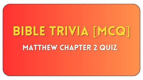 Bible Quiz Matthew Chapter 2