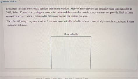 Solved Question 10 Of 16 Ecosystem Services Are Essential
