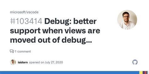 debug better support when views are moved out of debug viewlet · issue
