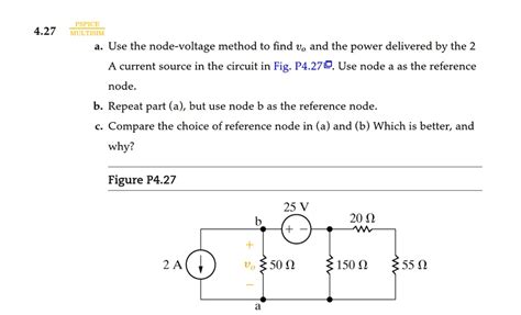 427 Pspice Multisim A Use The Node Voltage Method To Find Vo And The