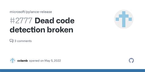 Dead Code Detection Broken · Issue 2777 · Microsoftpylance Release