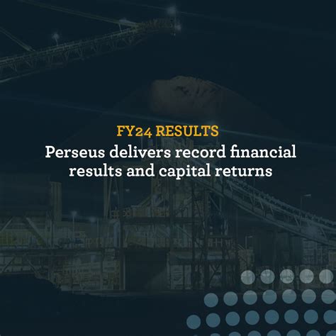Perseus Has Released Its Fy24 Results Annual Report For The Financial