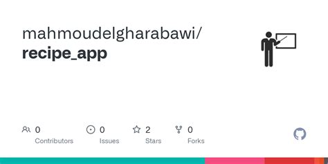 GitHub Mahmoudelgharabawi Recipe App
