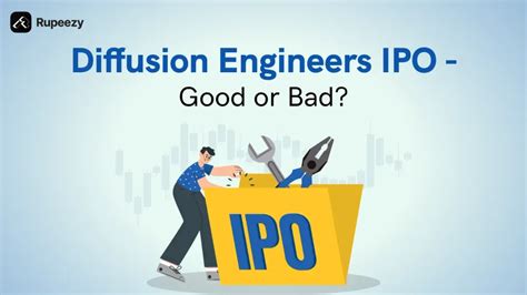 Is Diffusion Engineers Ipo Good Or Bad Detailed Review Rupeezy
