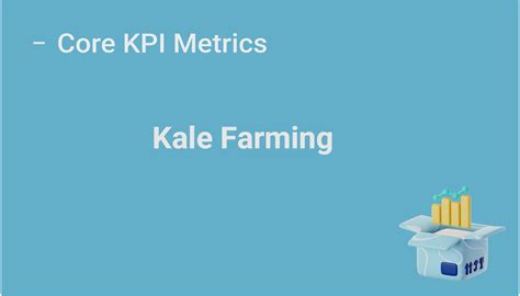 What 5 Metrics Should You Track For Your Kale Farming Business Businessplan