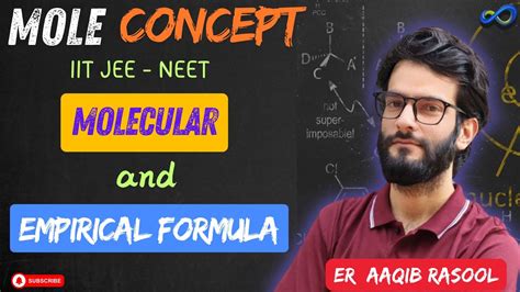 L 08 Molecular And Empirical Formula Mole Concept Neet Iit