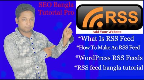 What Is Rss Feed Rss Feed Submission Bangla Tutorial How To