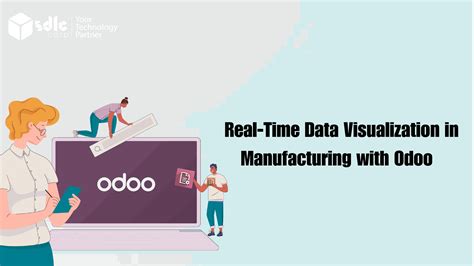 Real Time Data Visualization In Manufacturing With Odoo Sdlc Corp