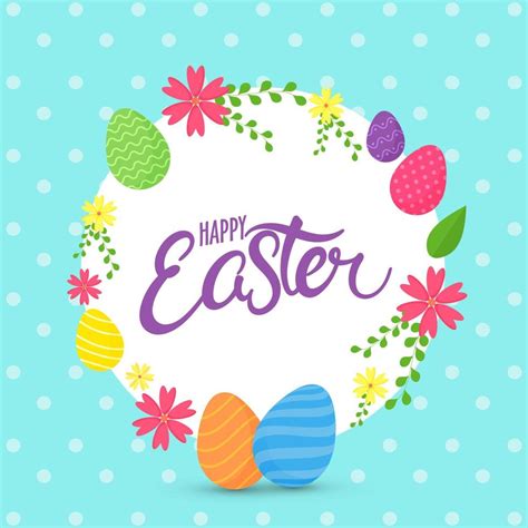 Happy Easter Font In Circular Shape Decorated With Printed Eggs Flower