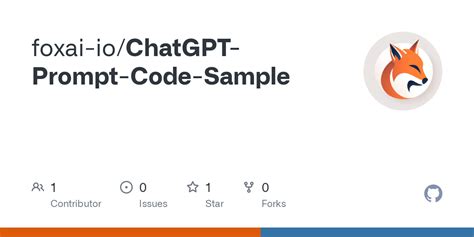 GitHub Foxai Io ChatGPT Prompt Code Sample