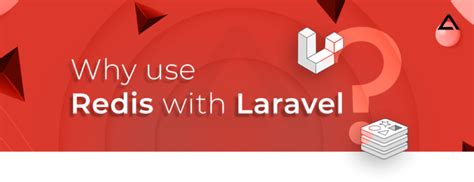 How To Use Redis With Laravel